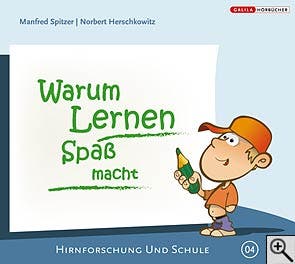Macht Lernen wirklich Spaß? - Spektrum der Wissenschaft