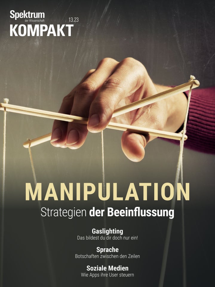 Manipulation - Spektrum Kompakt 13/2023 - Spektrum der Wissenschaft